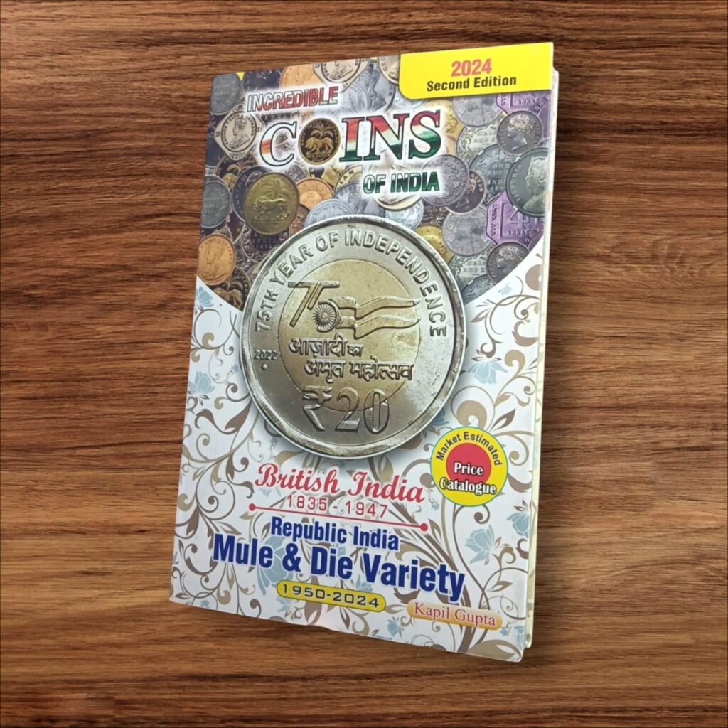 INCREDIBLE COINS OF INDIA BOOK ~ MARKET PRICE CATALOGUE 2024 - MUDRAMUNI